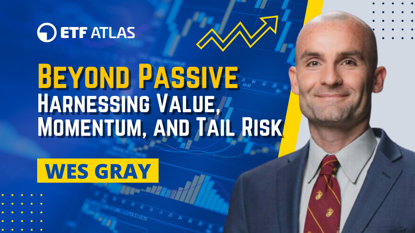Beyond Passive: Harnessing Value, Momentum, and Tail Risk (Wes Gray ...
