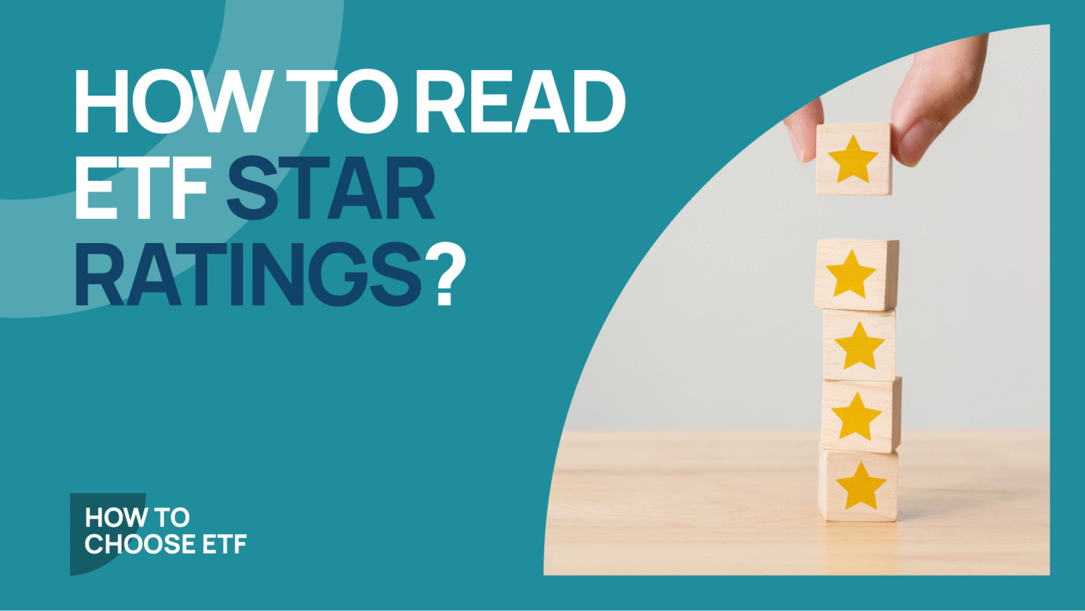 How to Read ETF Rating Stars: A Practical Guide - ETFatlas Academy